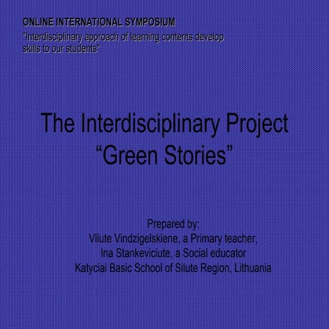 The interdisciplinary project "Green Stories" | PPT