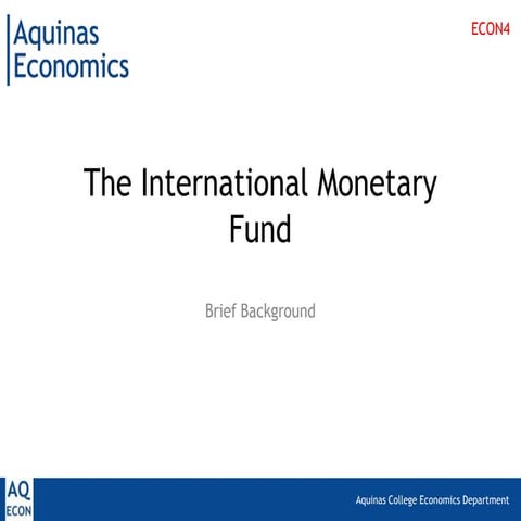 The International Monetary Fund | PPT