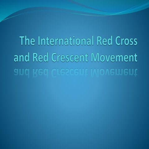 The International Red Cross and Red Crescent Movement.pptx