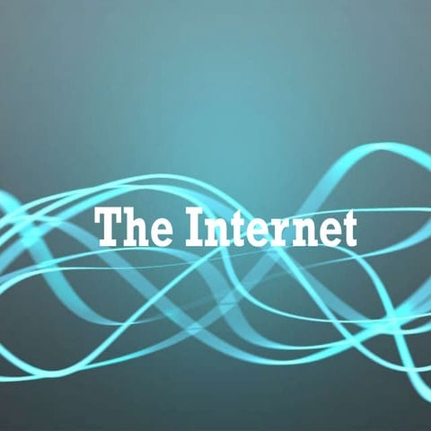 The internet | PPT