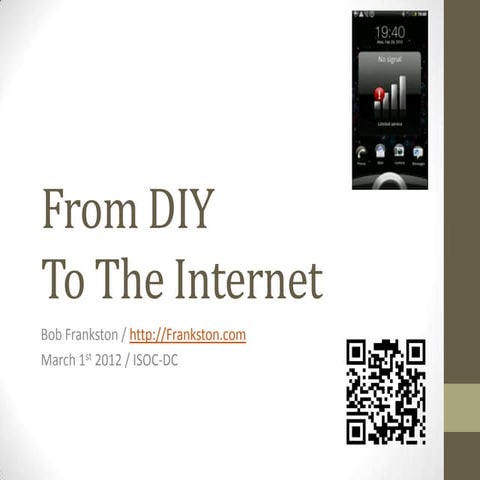 The internet as diy | PPTX