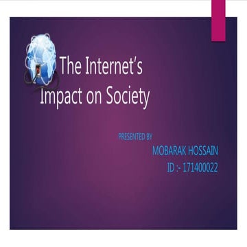 The internet impacts on society | PPTX
