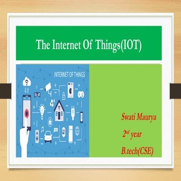 The brief description of Internet Of Things(IOT) | PPTX