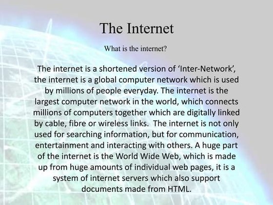 The internet. | PPT