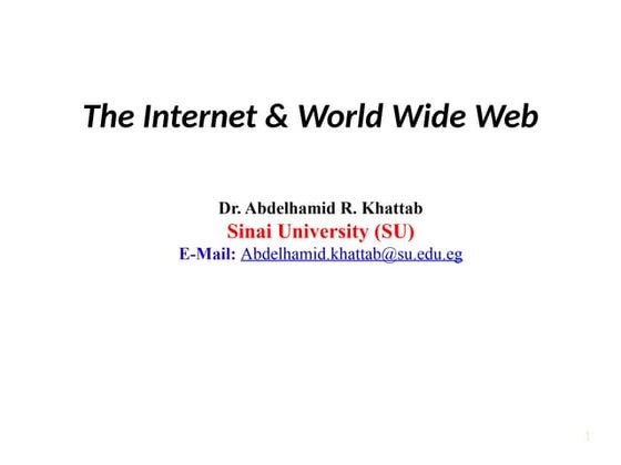 Components of the Internet and the World Wide Web | PPTX