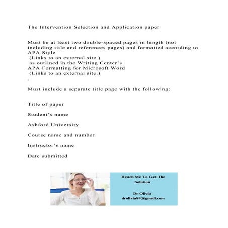 The Intervention Selection and Application paperMust be at lea.docx