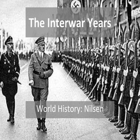 The Interwar Years | PPT