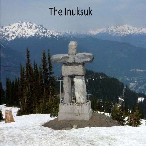 The inuksuk | PPTX
