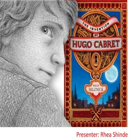 The Invention of Hugo Cabret | PPTX | Screenwriting | Content Production
