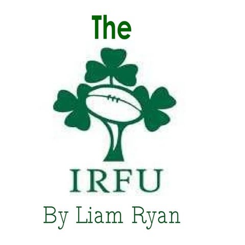The Irfu | PPT | Rugby Union | Rugby