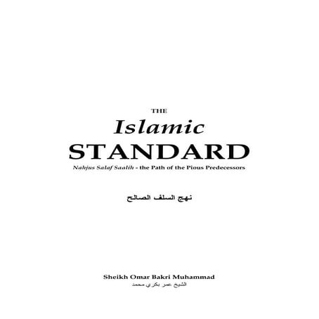 THE Islamic STANDARD Nahjus Salaf Saalih - the Path of the Pious ...