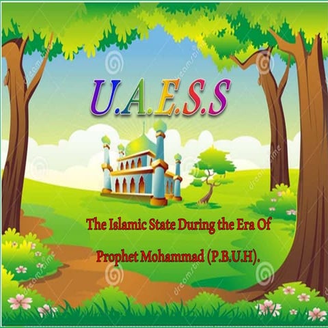 The Islamic State during the era of Prophet Mohammad (S.A.W.) | PPTX