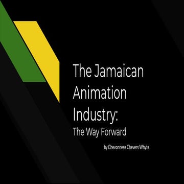 The Jamaican Animation Industry: The Way Forward | PDF