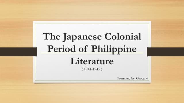 Japanese Period of Philippine Literature | PPTX
