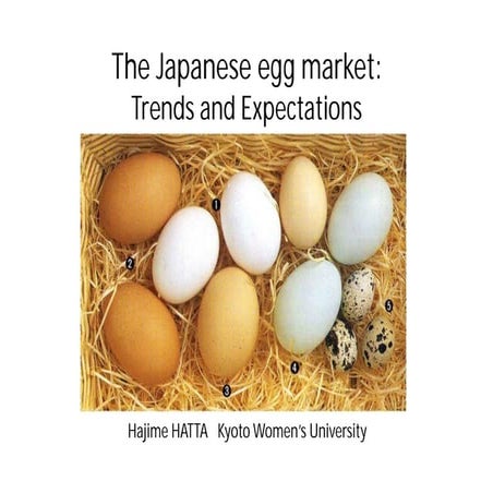 The japanese egg market trends and expectations-hatta- village neuf ...
