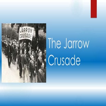 The jarrow crusade | PPTX