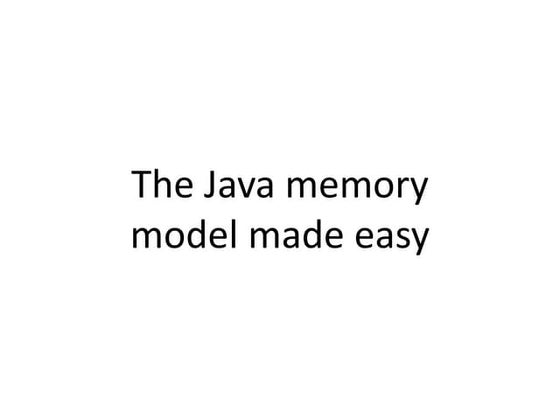 Java Memory Model Ppt 4743
