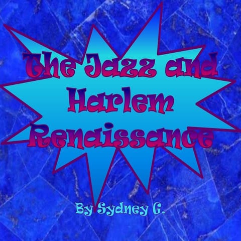 The Jazz and Harlem Renaissance | PPTX