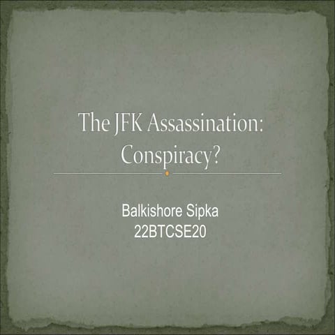 The JFK Assassination bkey.ppt