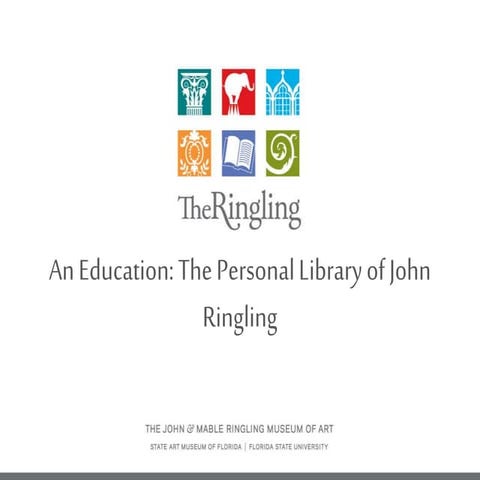 The John Ringling Library | PPTX