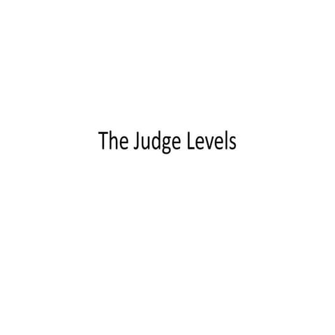 The judge levels | PPT