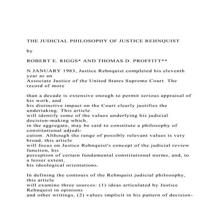 THE JUDICIAL PHILOSOPHY OF JUSTICE REHNQUISTbyROBERT E.docx | Legal ...