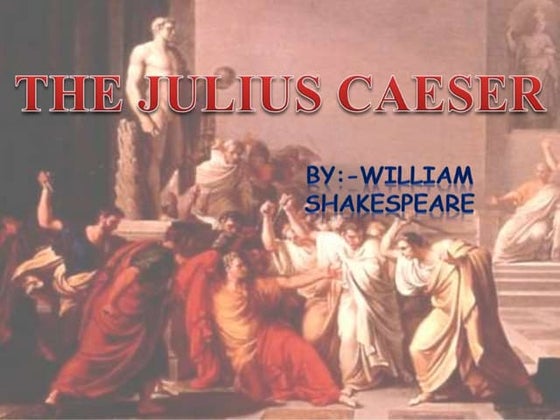 Julius Caesar - PPT | PPTX