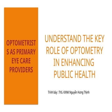 The Key Role of Optometry in Enhancing.pptx | Free Download