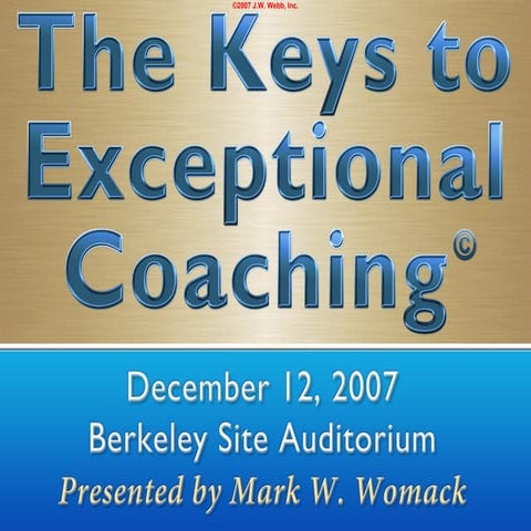 The Keys To Exceptional Coaching | PDF