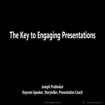 The Key to Delivering Engaging Presentations | PPT