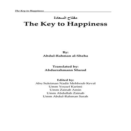 The key to Happiness | Abdul Rahman al-Sheha | PDF