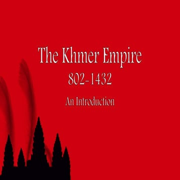 The Khmer Empire: Introduction | PPTX