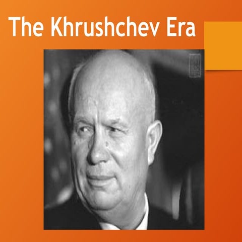 The khrushchev era | ODP