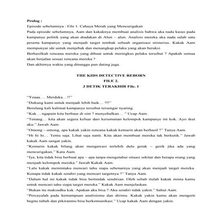 The kids detective reborn file 2 ( 3 detik terakhir file 1 ) | PDF