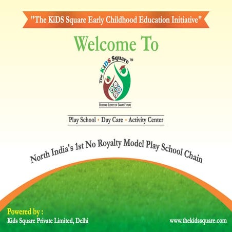 The KiDS Square Play School | PDF