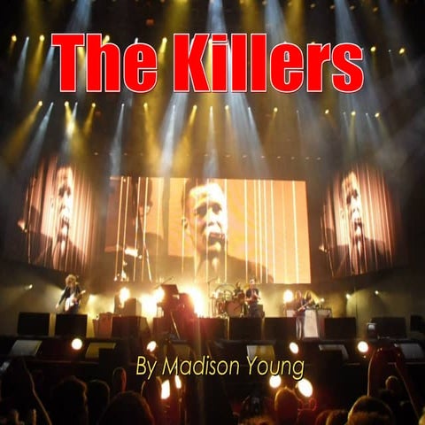 The Killers - Presentation | PPT