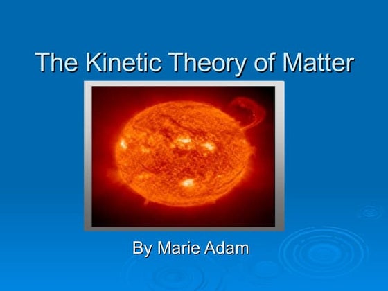 Particle Theory of Matter | PPT