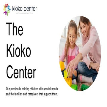 The Kioko Center | PPTX