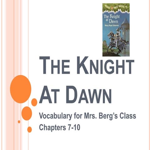 The knight at dawn 7 10 | PPTX