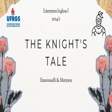 The Knight's Tale pThe Knight's Tale presentationresentation.pdf