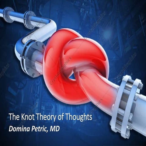 The knot theory of thoughts | PPSX