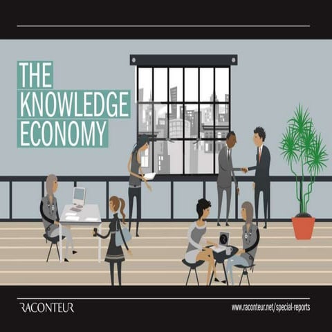 The Knowledge Economy | PPTX | Information Services Industry | Industries