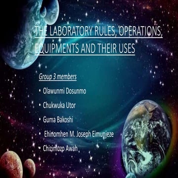 The Laboratory Rules, Operations, Equipments and their uses by Michelle Joseph- Eimunjeze Group ...