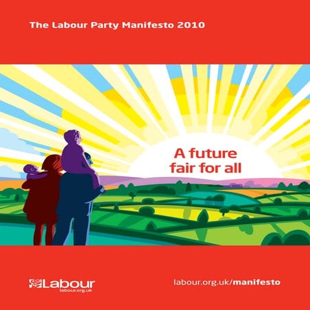 The Labour Party Manifesto 2010 | PDF