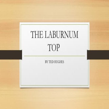 THE LABURNUM TOP.pptx CLASS XII ENGLISHI | PPTX