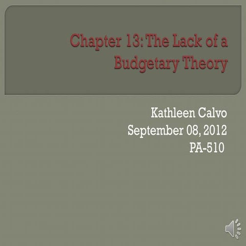 Chapter 13: The Lack of a Budgetary Theory (PA-510) | PPS