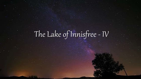 The lake isle of innisfree | PPTX
