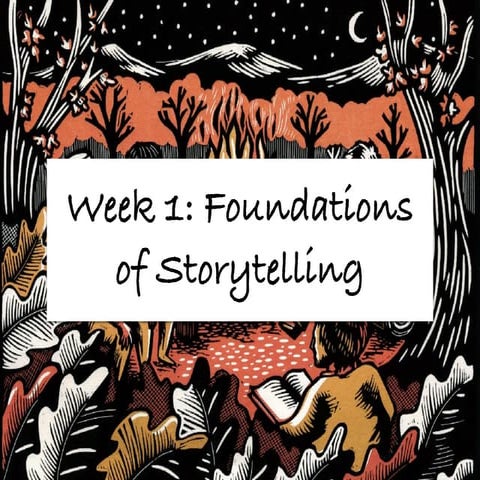 The Landscape of Stories week 1 - foundations of storytelling nov 2018 ...