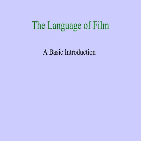 The language of_cinema | PPT