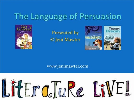 Identify features of persuasive texts | PPT